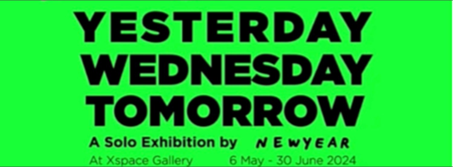 “Yesterday Wednesday Tomorrow” | Zipevent - Inspiration Everywhere