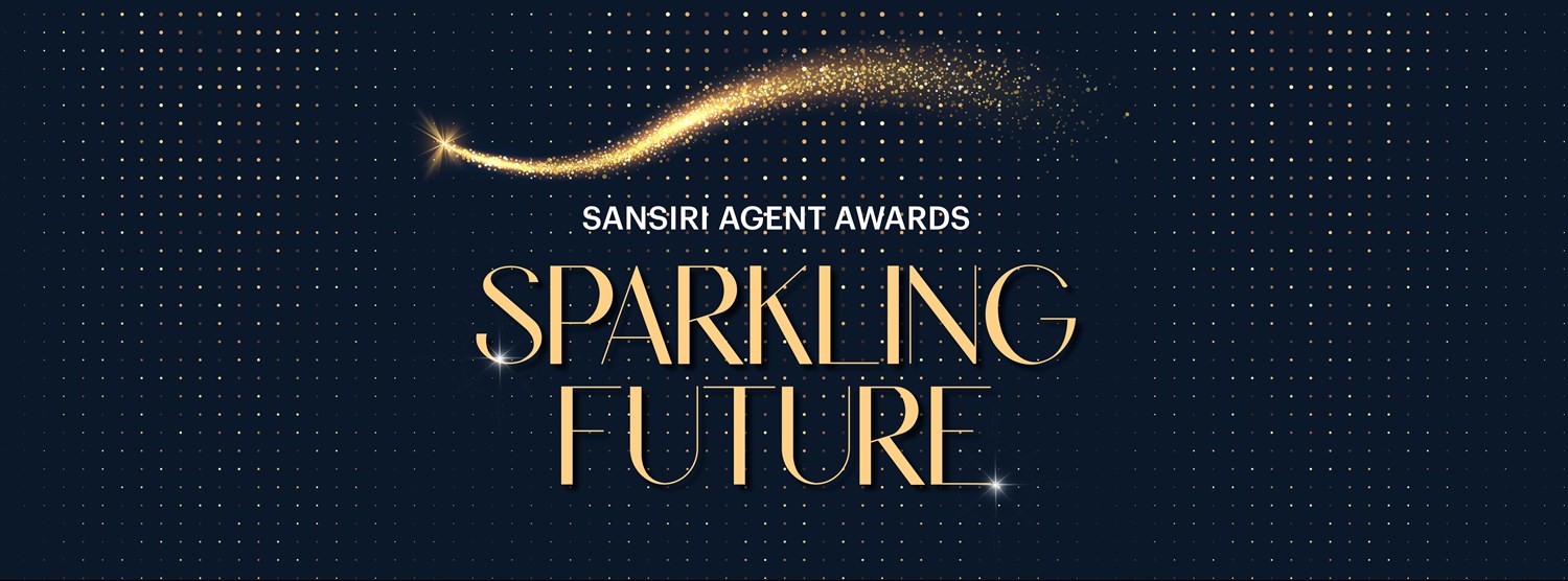 Sansiri Agent Awards 2022 : Sparkling Future | Zipevent - Inspiration ...