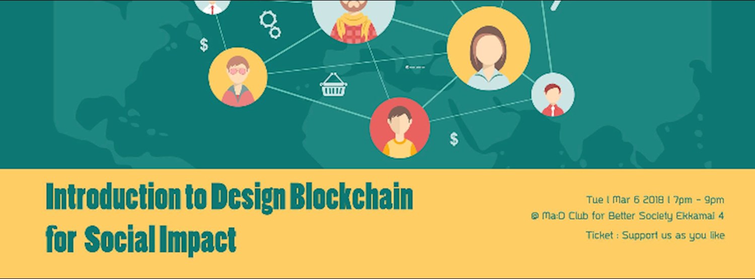 Introduction to Design Blockchain for Social Impact | Zipevent ...