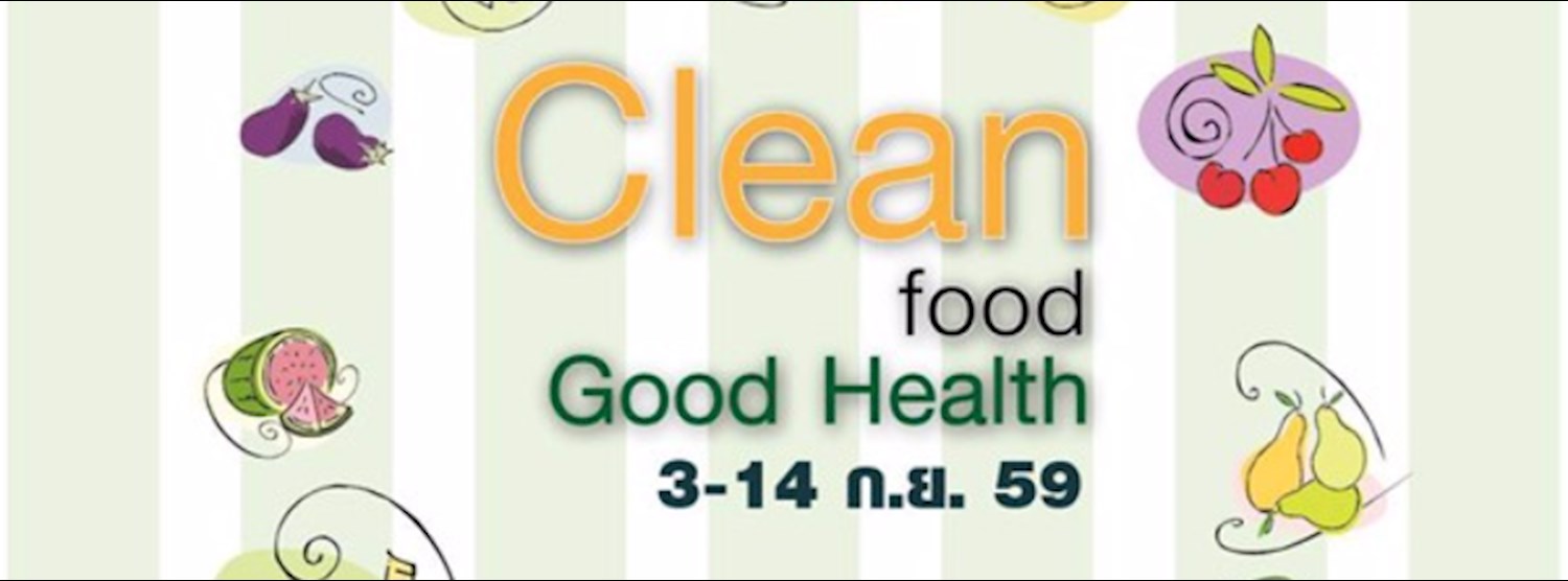 Clean Food Good Health | Zipevent - Inspiration Everywhere