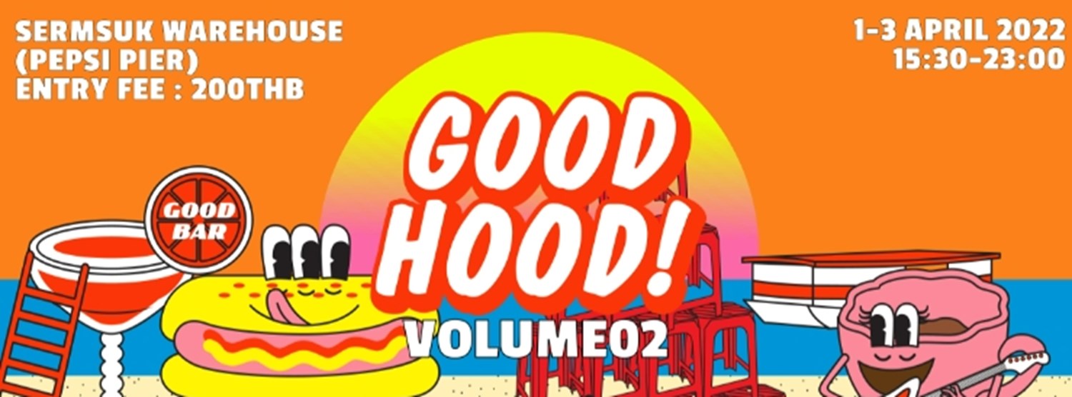 GOOD HOOD volume 2! | Zipevent - Inspiration Everywhere