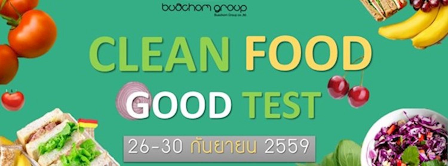 Clean Food Good Test | Zipevent - Inspiration Everywhere