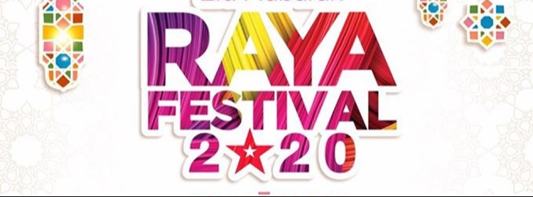 RAYA FESTIVAL 2020 | Zipevent - Inspiration Everywhere