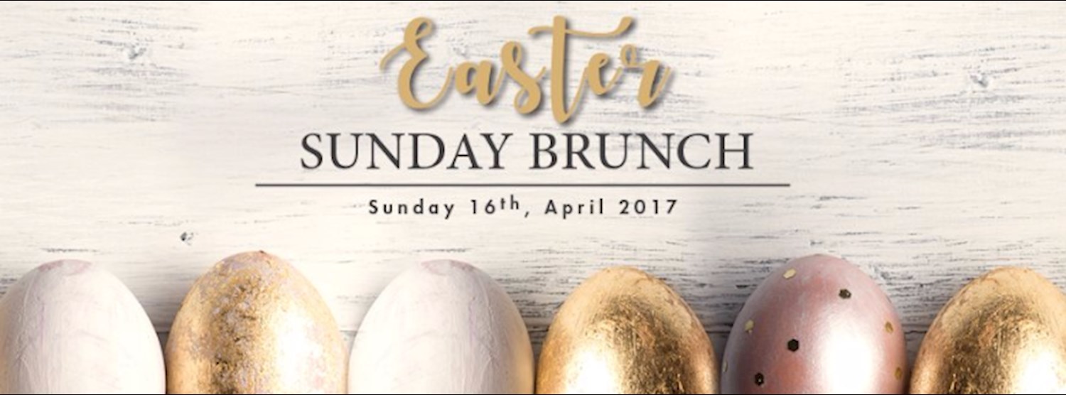 Easter Sunday Brunch 2017 | Zipevent - Inspiration Everywhere