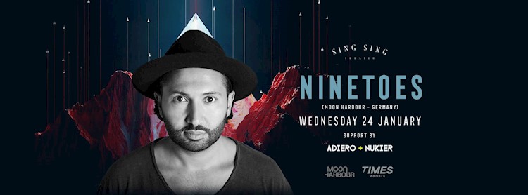 Ninetoes (Moon Harbour / Defected) at Sing Sing Theater | Zipevent ...