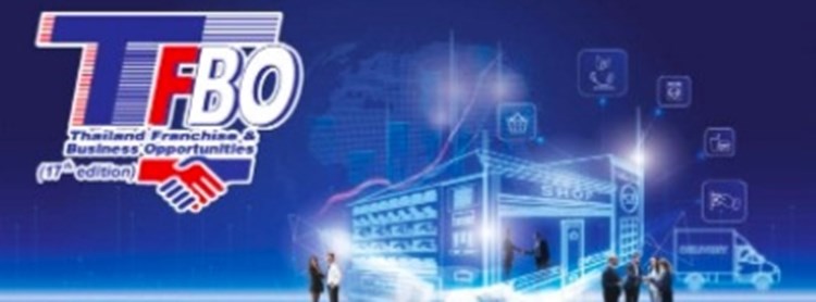 Thailand Franchise and Business Opportunities (TFBO) ครั้งที่ 17 ...