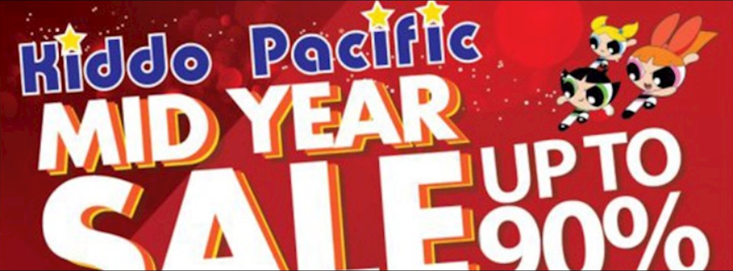 Kiddo Pacific Mid Year Sale | Zipevent - Inspiration Everywhere