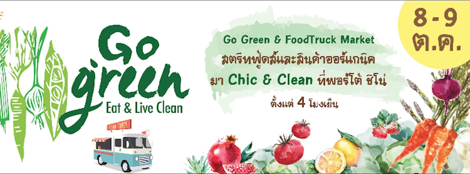 Go Green Eat & Live Clean | Zipevent - Inspiration Everywhere