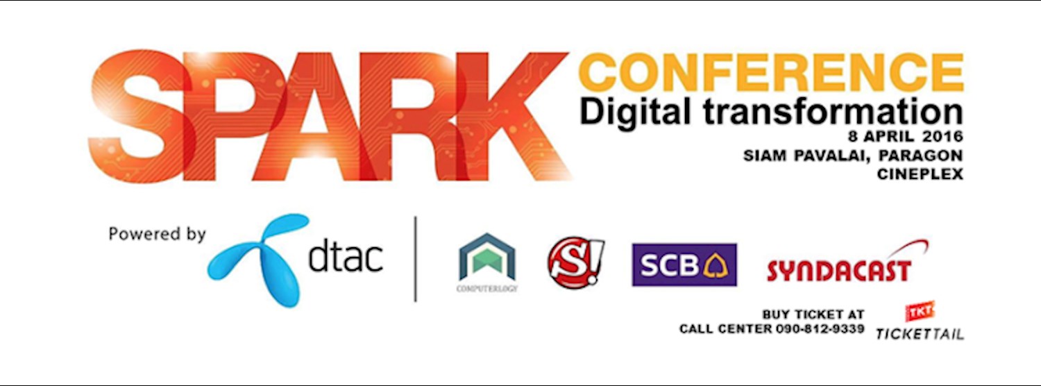 Spark Conference 2016 : Digital Transformation | Zipevent - Inspiration ...