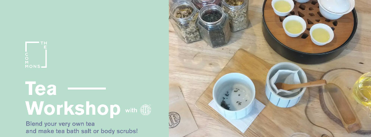 Tea Workshop with TE - Session One | Zipevent - Inspiration Everywhere