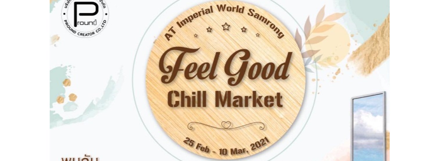 Feel Good Chill Market | Zipevent - Inspiration Everywhere
