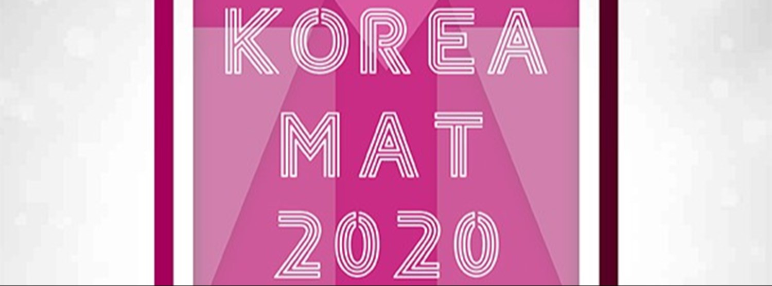 KOREA MAT 2020 | Zipevent - Inspiration Everywhere