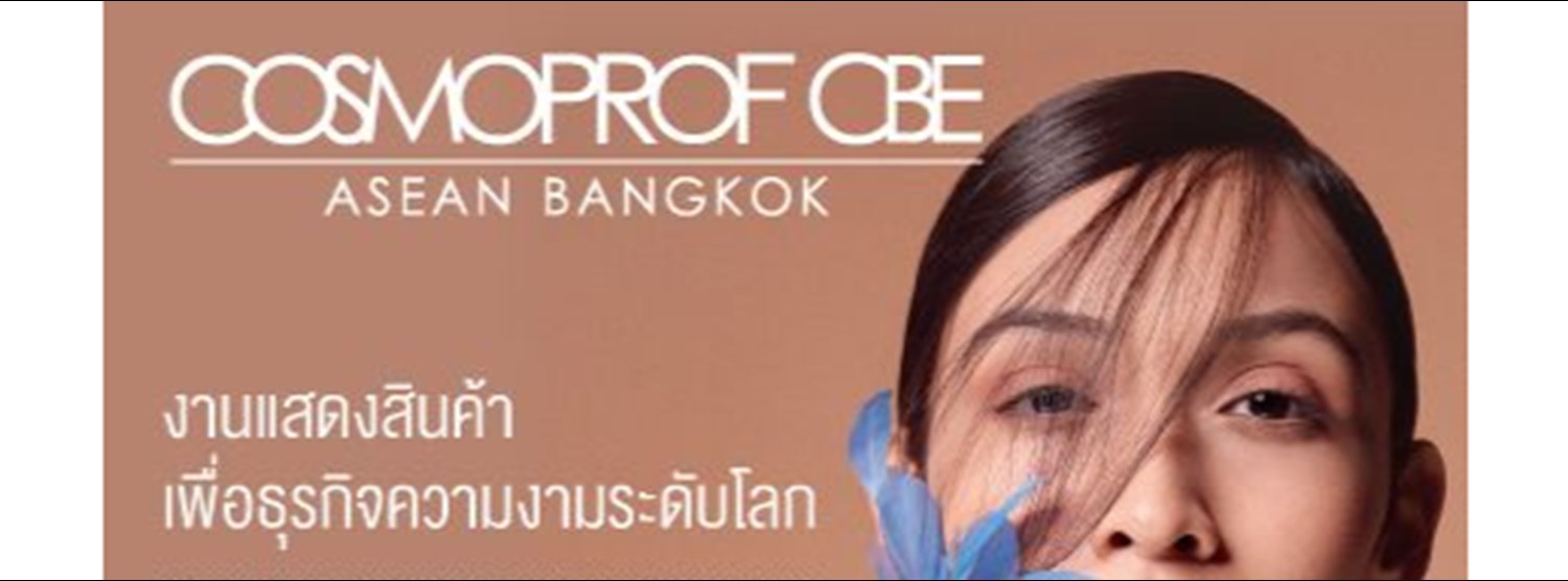 Cosmoprof CBE Asean Bangkok 2023 | Zipevent - Inspiration Everywhere