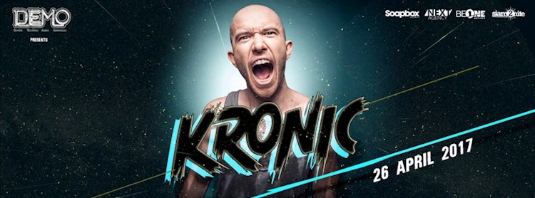 DEMO presents Kronic | Zipevent - Inspiration Everywhere
