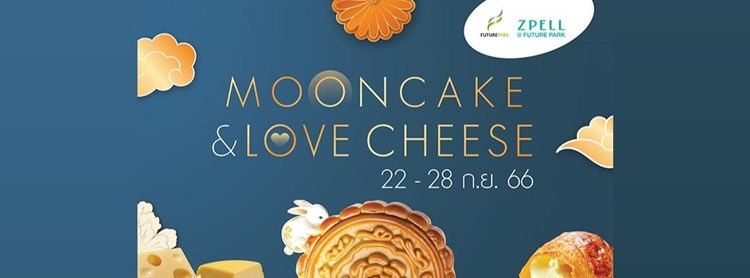 Mooncake & Love Cheese | Zipevent - Inspiration Everywhere