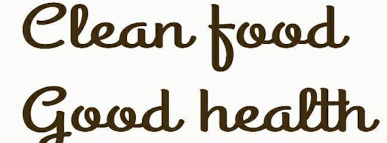Clean Food Good Health | Zipevent - Inspiration Everywhere