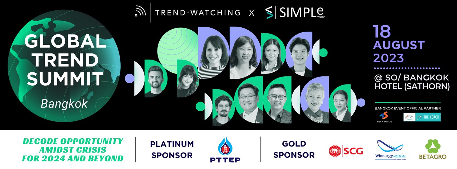 GLOBAL TREND SUMMIT | BANGKOK | Zipevent - Inspiration Everywhere