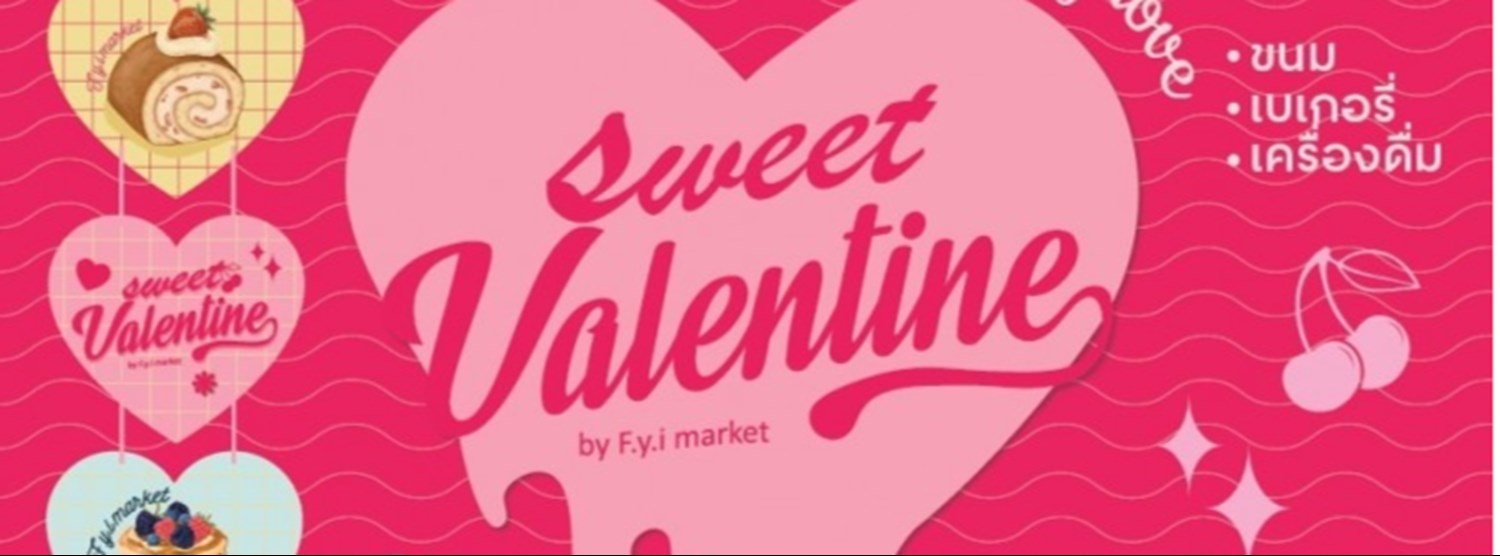SWEET VALENTINE | Zipevent - Inspiration Everywhere