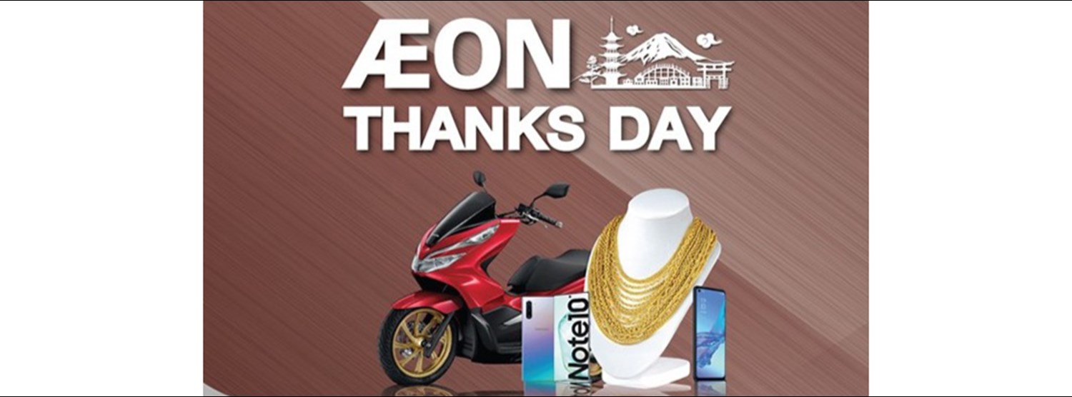 Aeon Thanks Day | Zipevent - Inspiration Everywhere