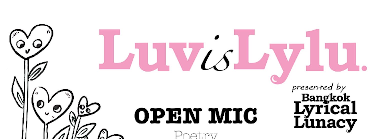 LUV is Lylu. | Zipevent - Inspiration Everywhere