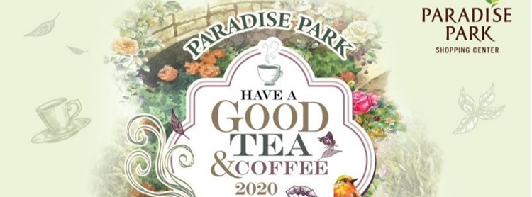 Have a Good Tea & Coffee 2020 | Zipevent - Inspiration Everywhere