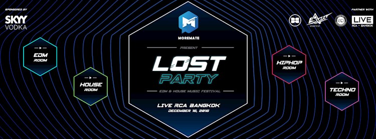 MoreMate Presents : LOST Party Bangkok 16 Dec 2016 | Zipevent ...