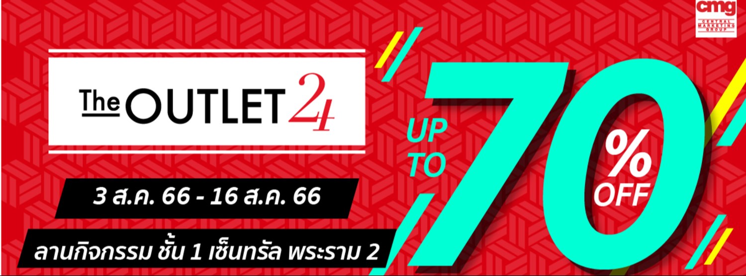 The Outlet 24 | Zipevent - Inspiration Everywhere