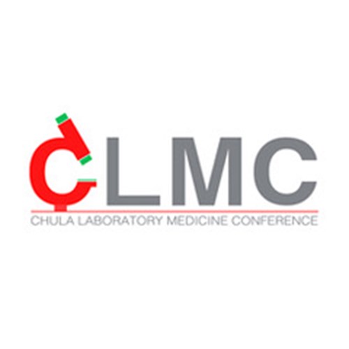 The 4th Annual Chula - Laboratory Medicine Conference (CLMC) 2021 ...